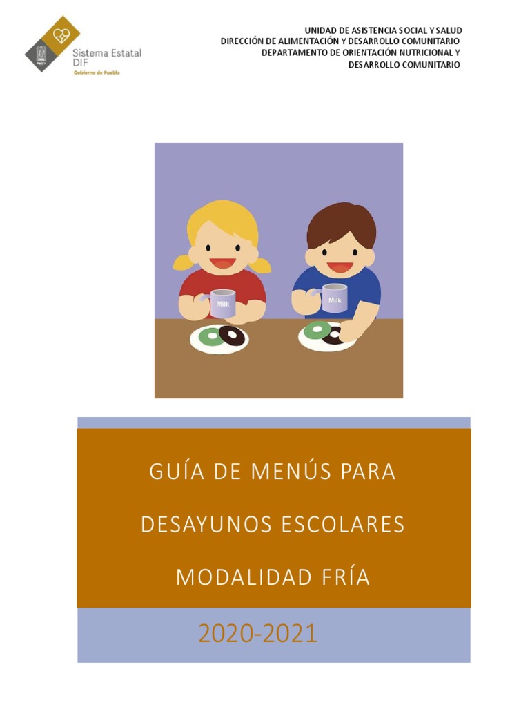 Guía de Menús Desayunos Escolares Modalidad Fría SEDIF Puebla 2021 ...
