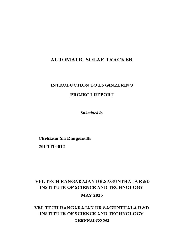 Automatic Solar Tracker: Introduction To Engineering Project Report ...