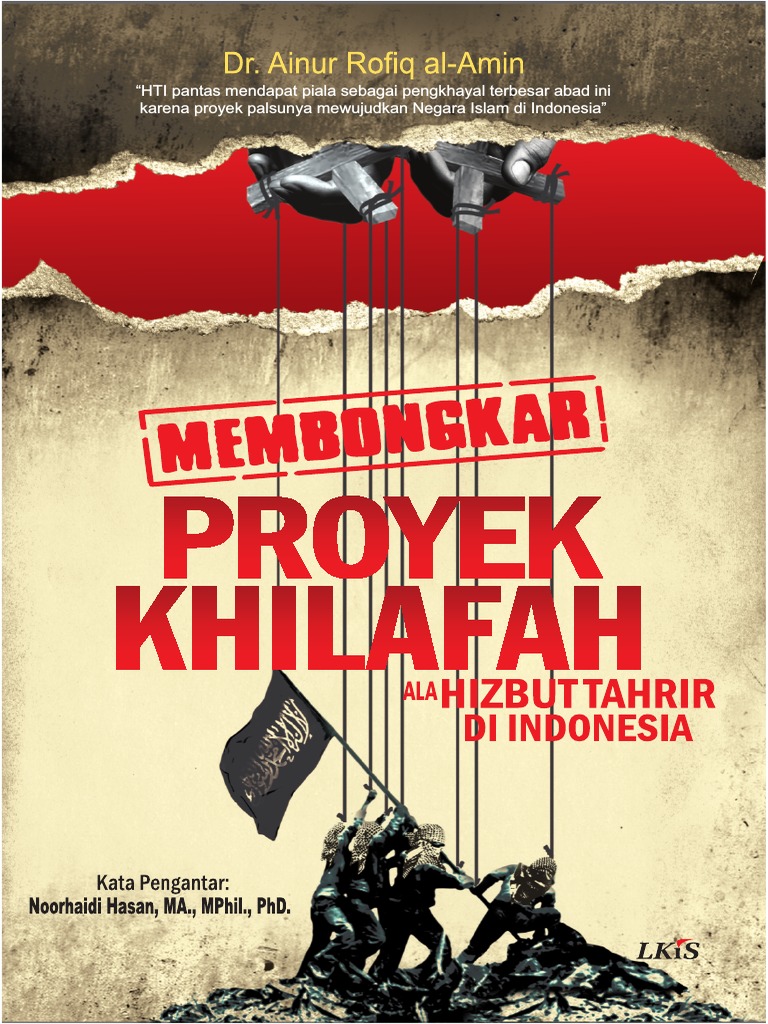 Ainur Rofiq Al Amin - Book - Membongkar Proyek Khilafah | PDF