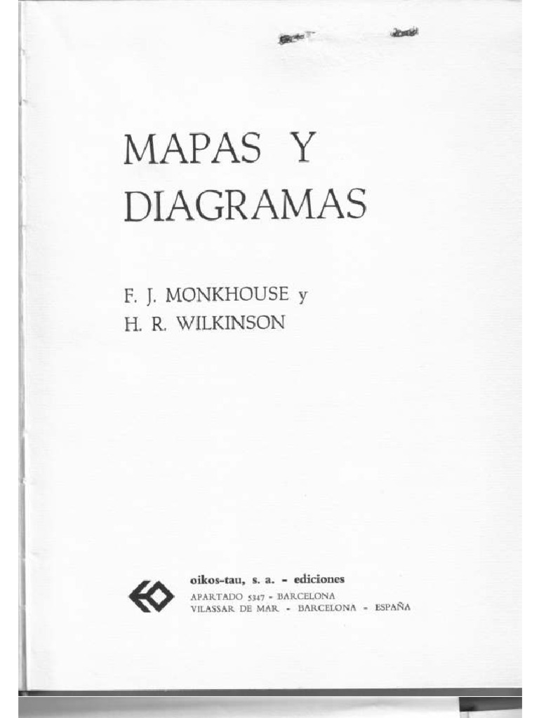 4 .2. MONKHOUSE. F.J & WILKINSON.h.R. Mapas y Diagrmas, Oikos-Tau, S.a ...