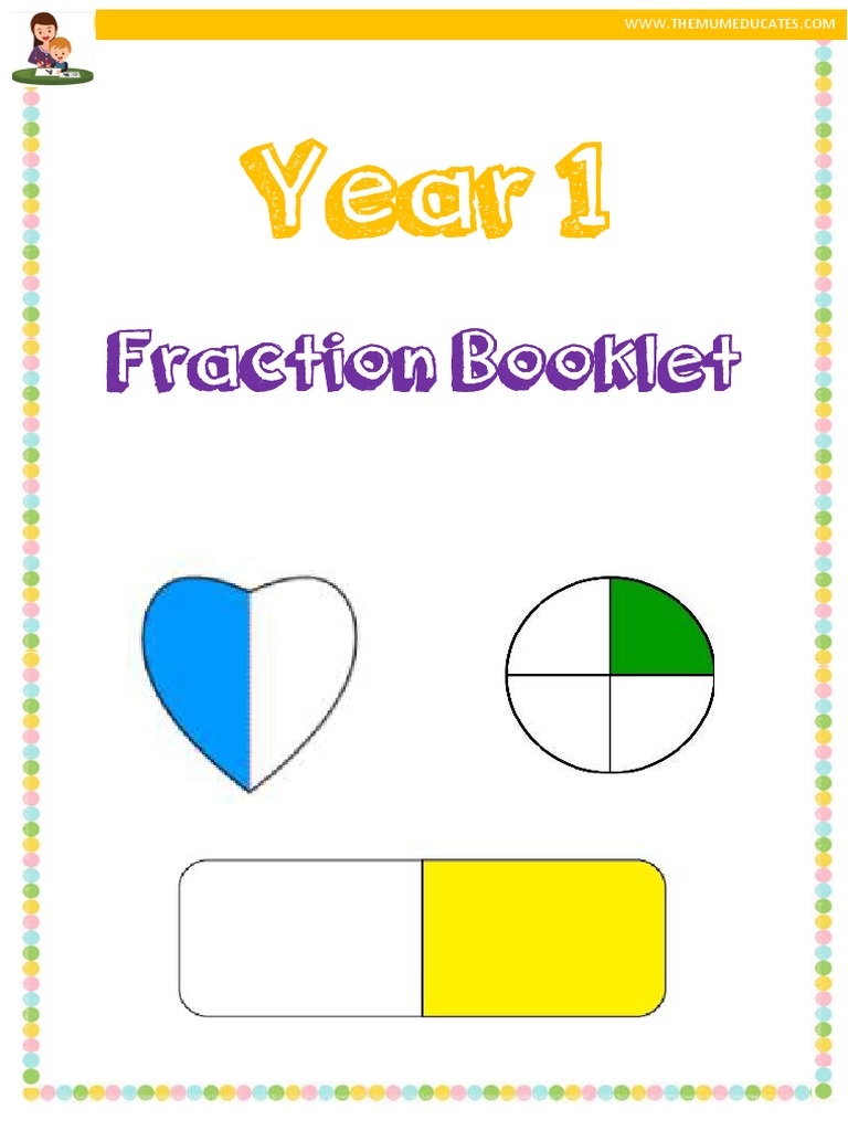 Fraction Booklet Year 1 1 | PDF