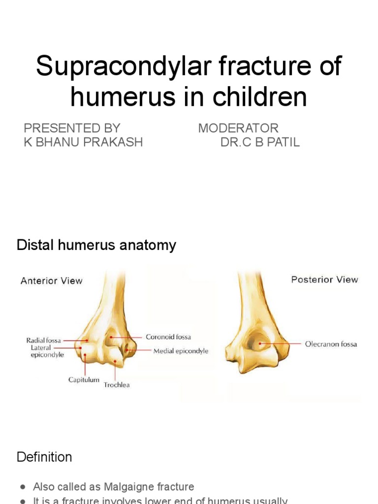 Supracondylar Fracture | PDF | Elbow | Diseases And Disorders