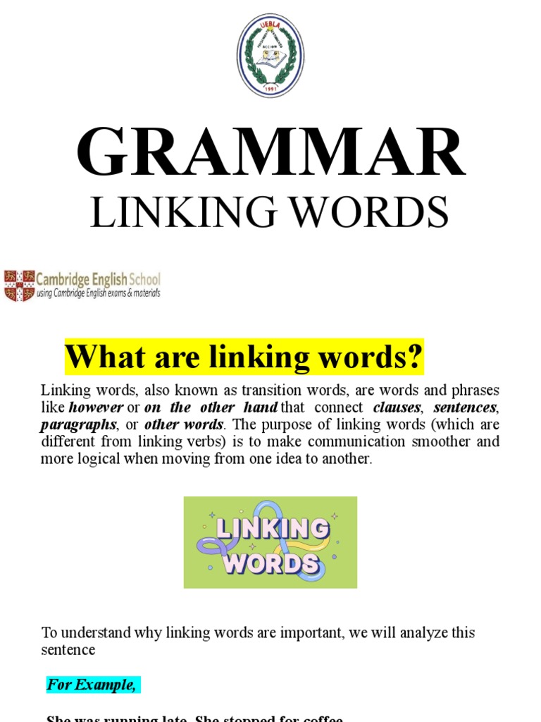 Grammar - Linking Words (3rd Baccalaureate) | PDF | Cognitive Science ...