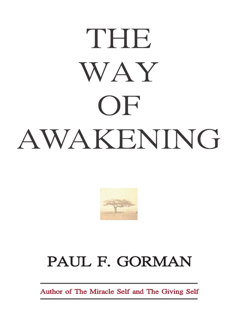 The Way of Awakening | PDF | Experience | Consciousness