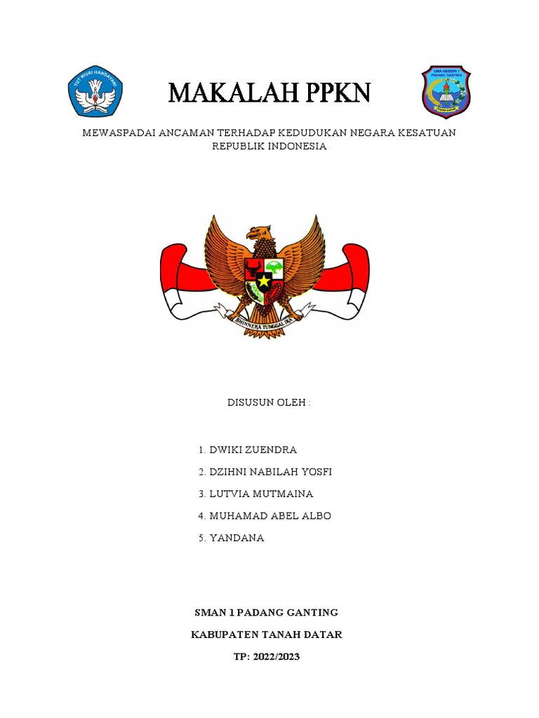 Makalah Ppkn Mewaspadai Ancaman Terhadap Kedudukan Negara Kesatuan