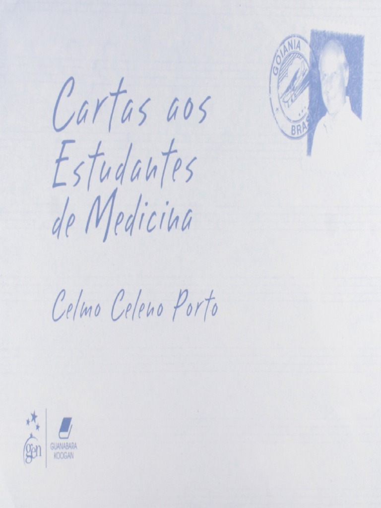 Resumo Cartas Aos Estudantes de Medicina Celmo Celeno Porto | PDF