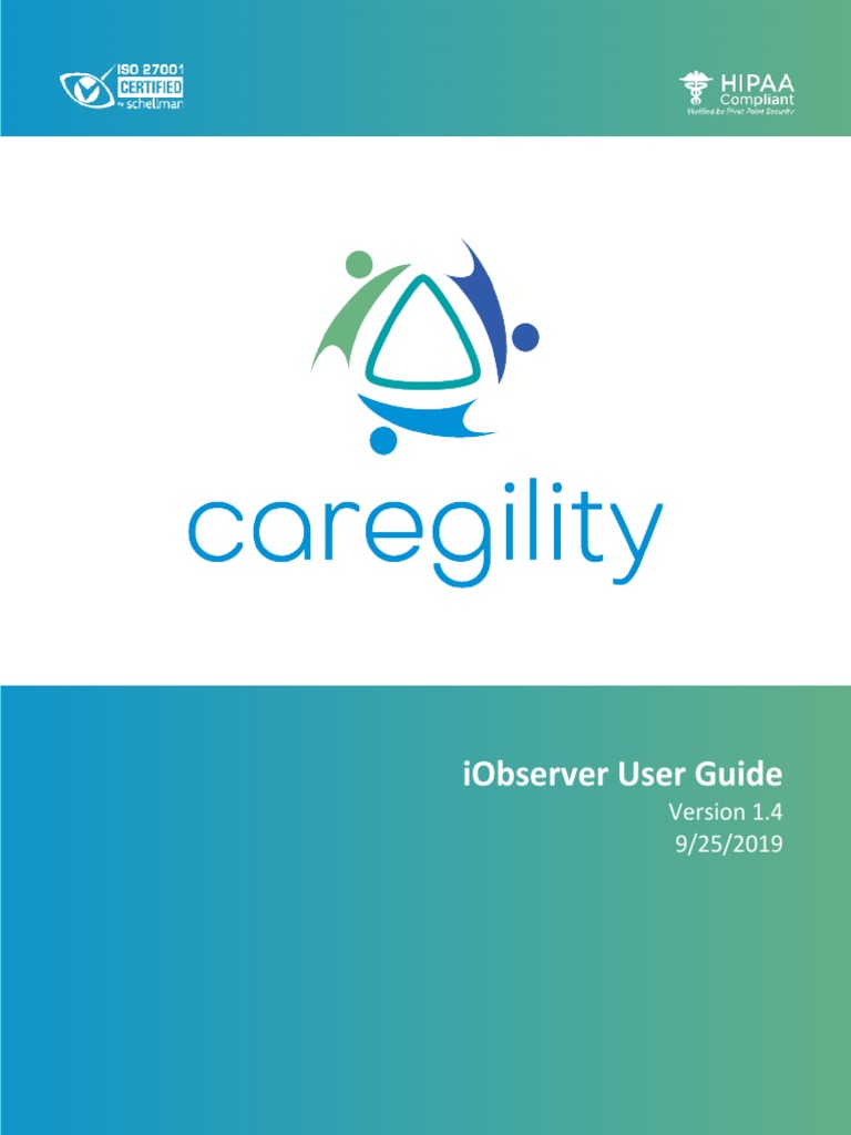 Caregility Iobserver User Guide Release V1.4 | PDF