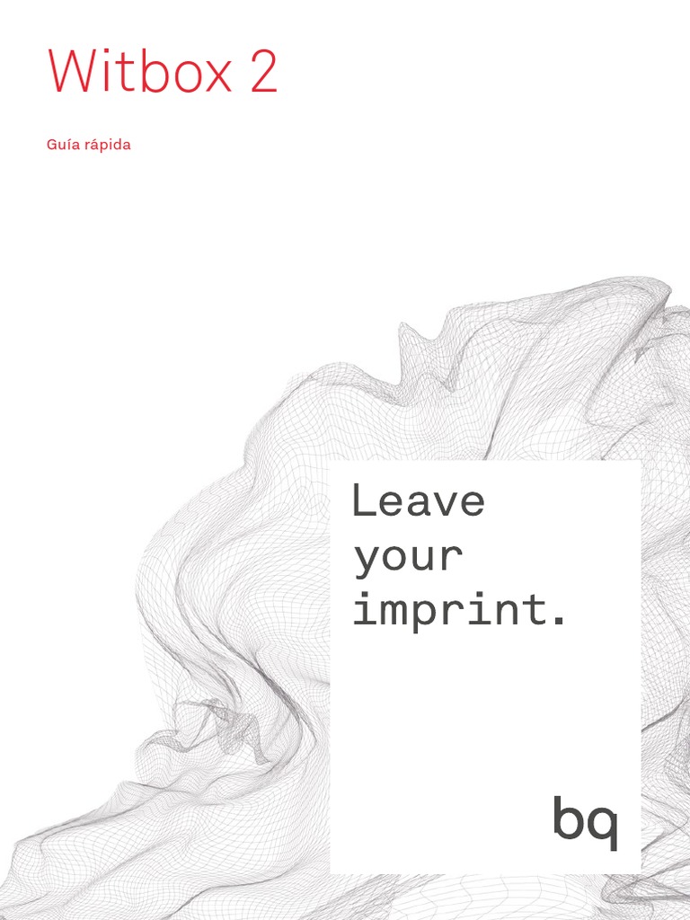 BQ Witbox 2 3D Printer | PDF