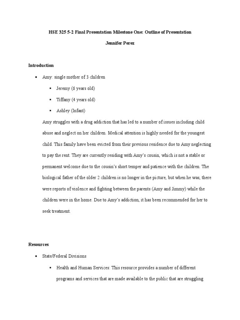 HSE 325 5-2 Final Presentation Milestone One Outline of Presentation | PDF