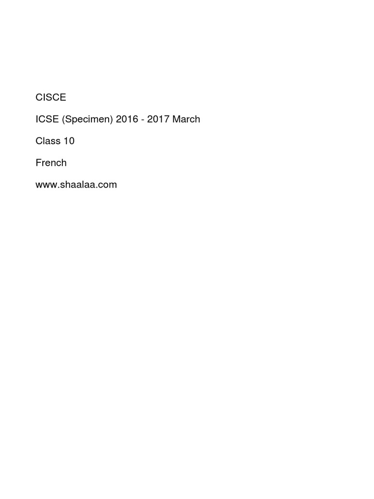 ICSE Class 10 French Specimen | PDF