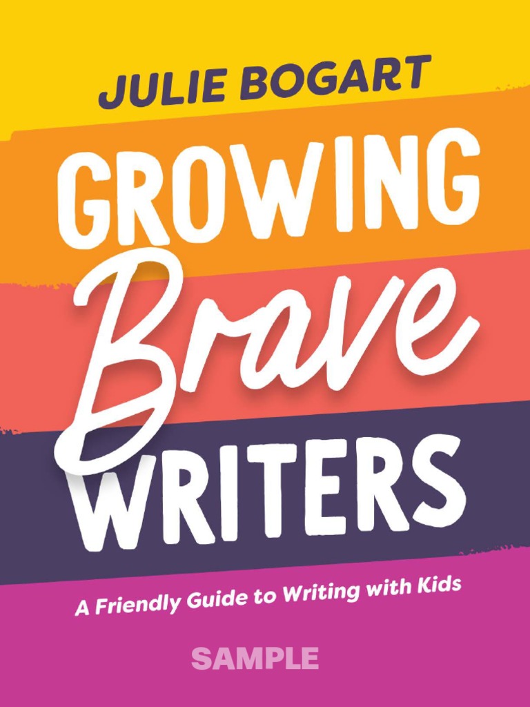 Growing Brave Writers Sample 2 | PDF