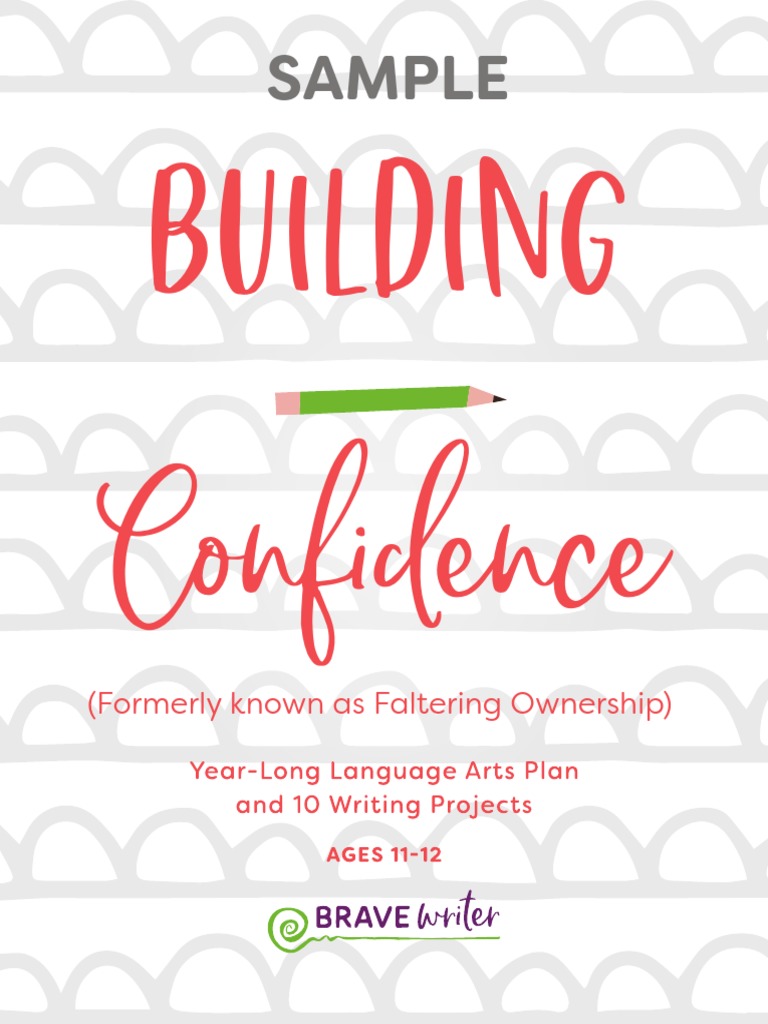 Brave Writer Building Confidence Sample | PDF | Language Arts ...