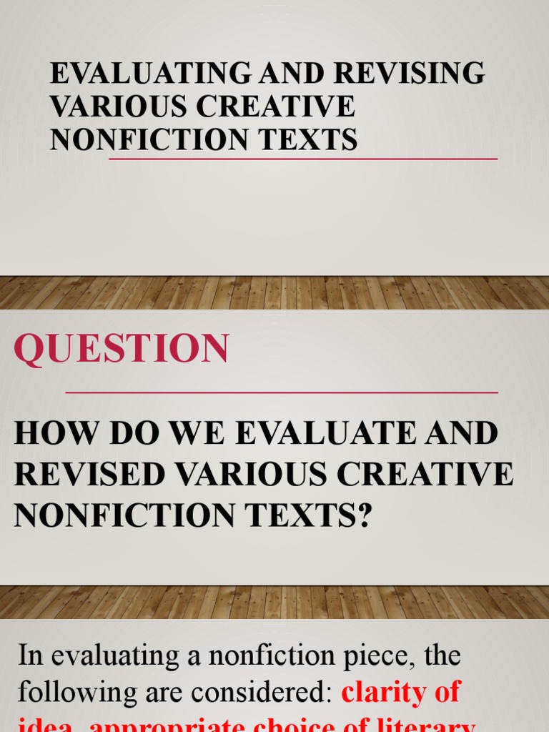 Lesson 5 Evaluating and Revising Various Creative Nonfiction Texts | PDF