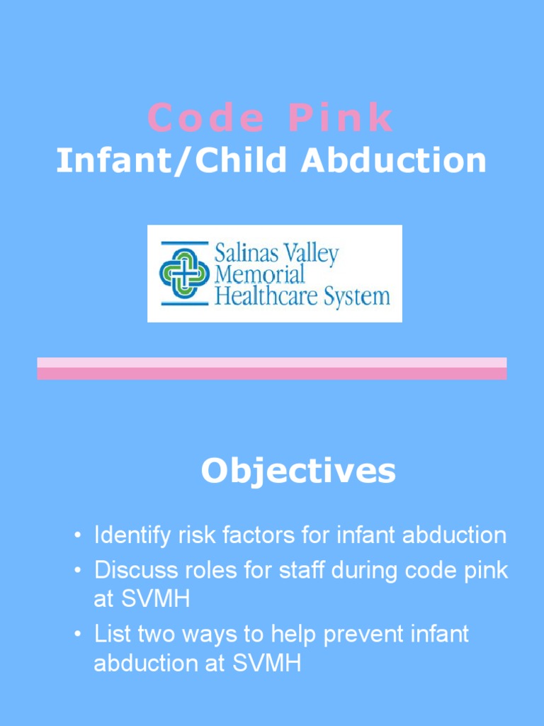 2020 Code Pink Child Infant Abduction Education | PDF | Nursing ...