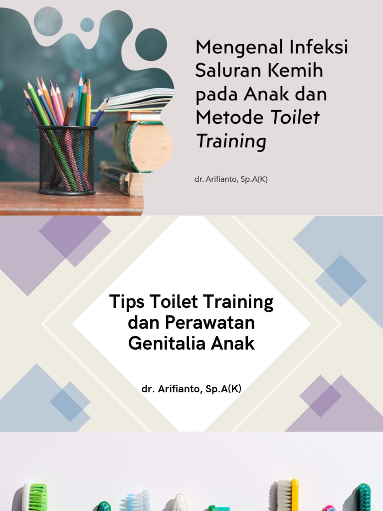 KelasIbudanAnak-ToiletTraining Dan ISK | PDF