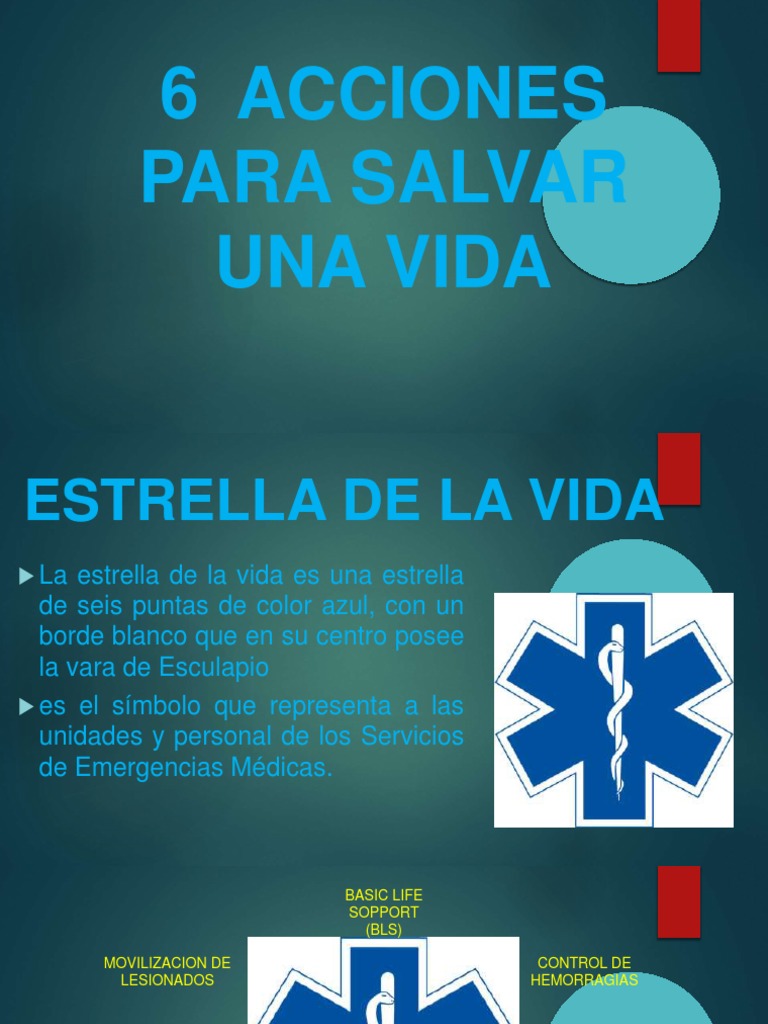 6 Acciones para Salvar Una Vida | PDF | Reanimación cardiopulmonar | Herida