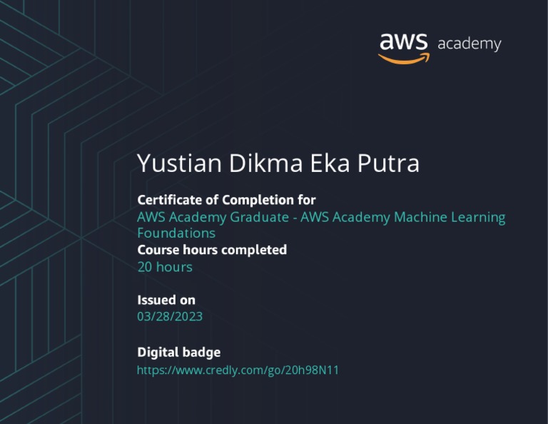 AWS Academy Graduate AWS Academy Machine Learning Foundations ... AWS Academy Graduate AWS Academy Machine Learning Foundations ...