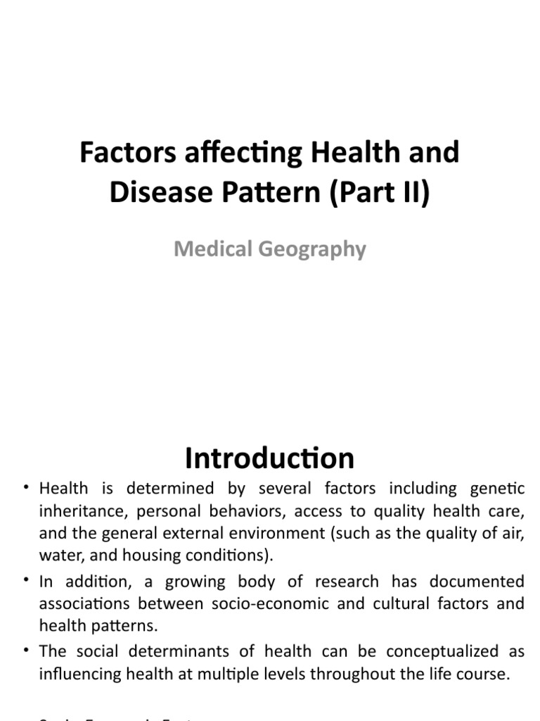 Factors Affecting Health and Disease Pattern (Part | PDF | Social ...