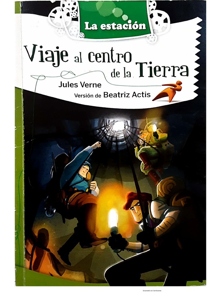 Viaje Al Centro de La Tierra - Versión de Beatriz Actis | PDF