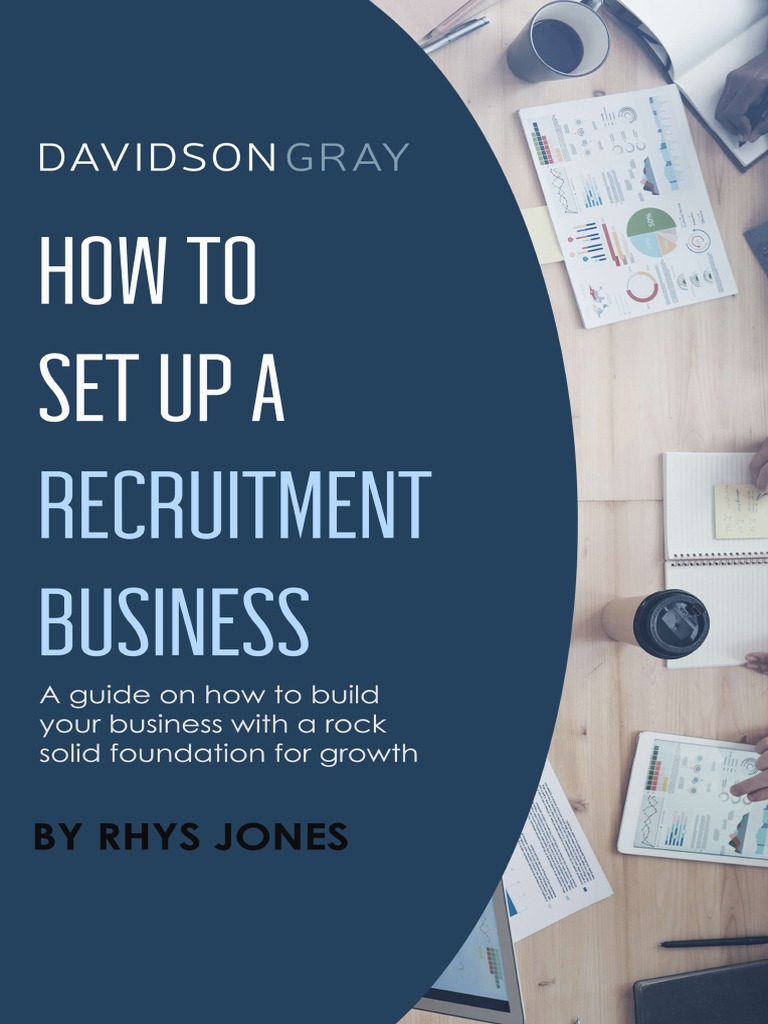 How To Build A Recruitment Business | PDF