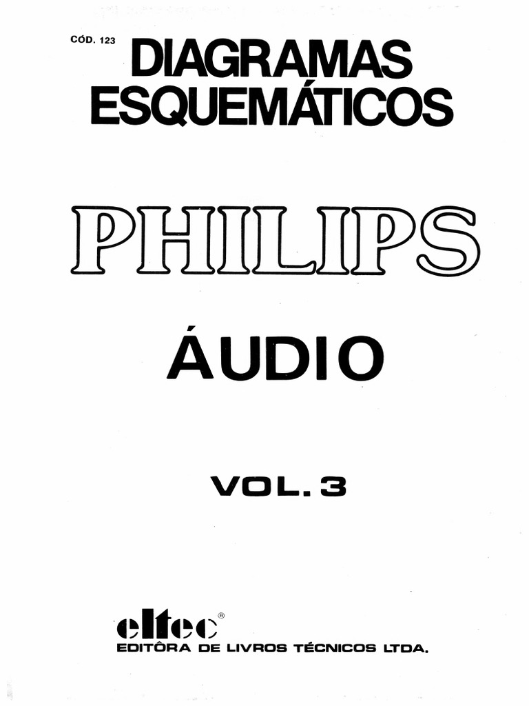 Philips - Diagramas Esquematicos - Audio Vol 3 Cod 123 Eltec | PDF