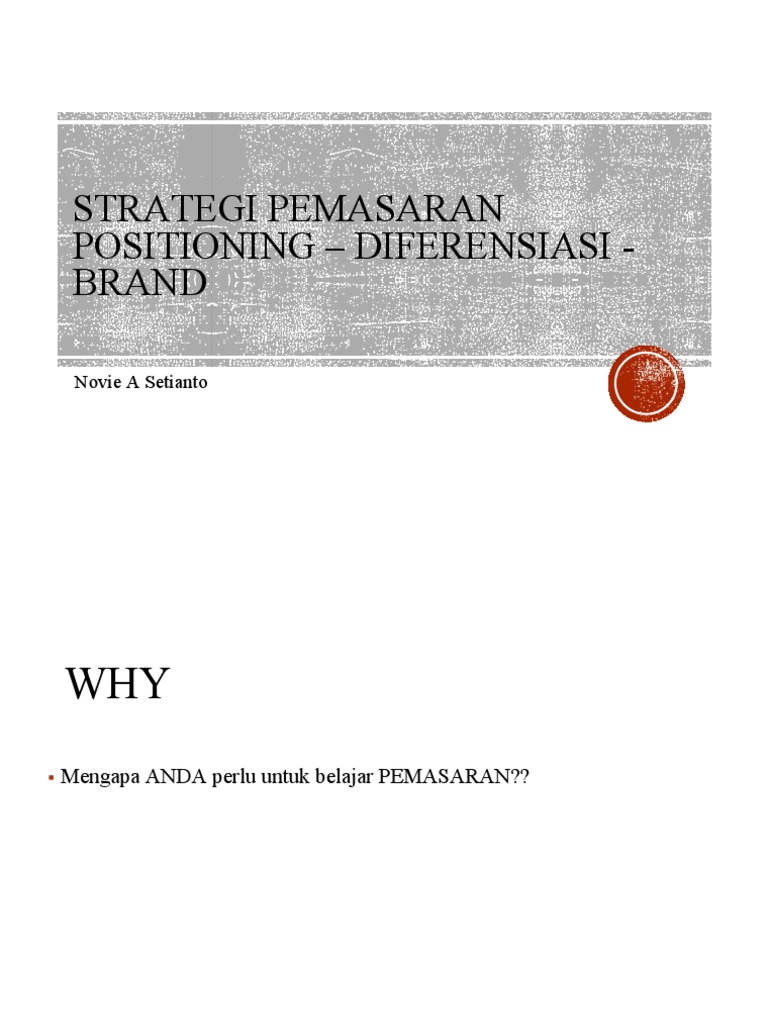 Strategi Pemasaran, Positioning, Diferensiasi, Brand | PDF