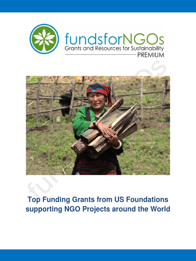 Top Funding Grants From US Foundations Supporting NGO Projects Around ...
