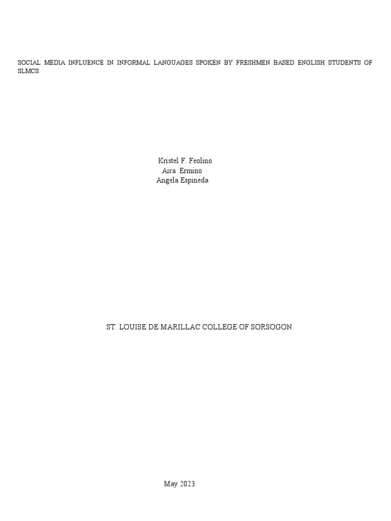 1 Social Media Influence in Informal Languages Spoken by Freshmen Based ...