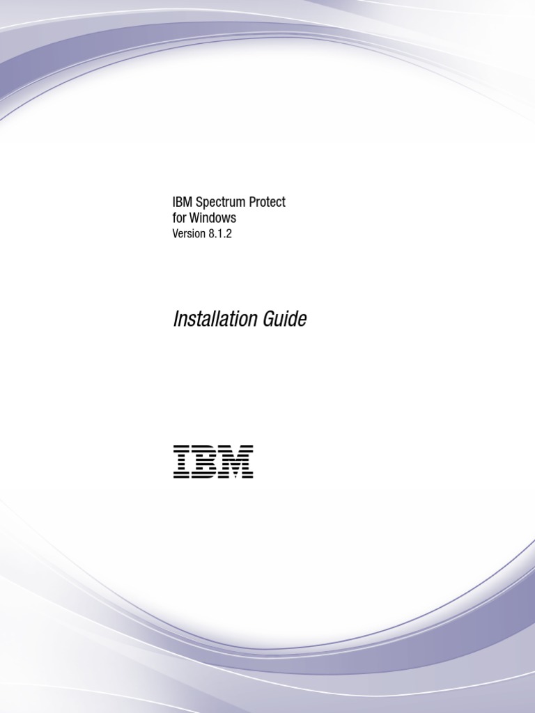 IBM Spectrum Protect For Windows Installation Guide | PDF | Ibm Db2 | File System