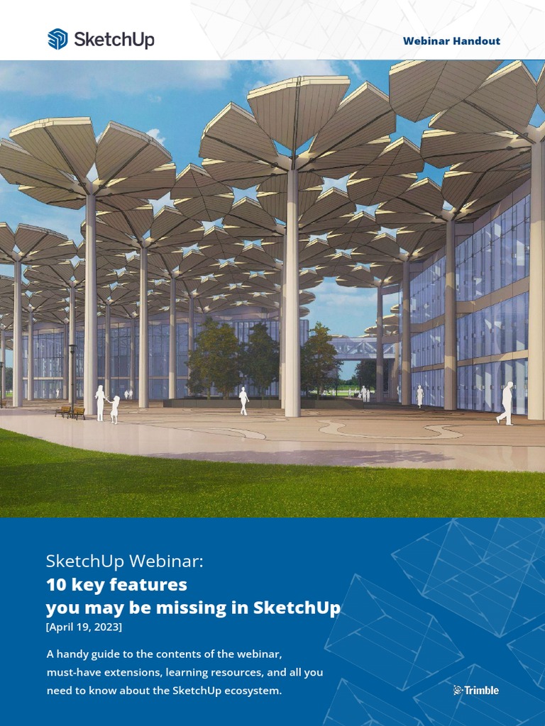 Webinar Handout 10 Key Features You May Be Missing in Sketchup 1 | PDF ...