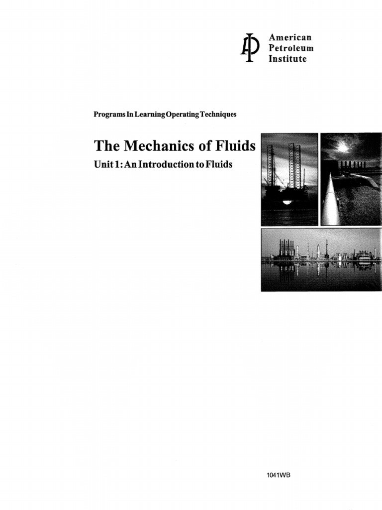 API-1041WB-The Mechanics of Fluids Unit-1 An Introduction To Fluids | PDF