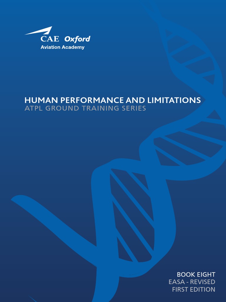 ATPL 08 Human Performance (EASA Revised First Edition) | PDF