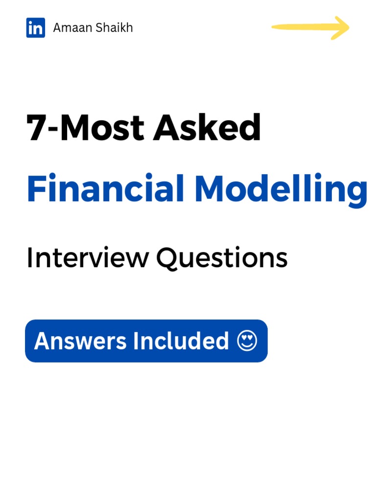 Fin Modelling Interveiw Qs | PDF | Finance & Money Management