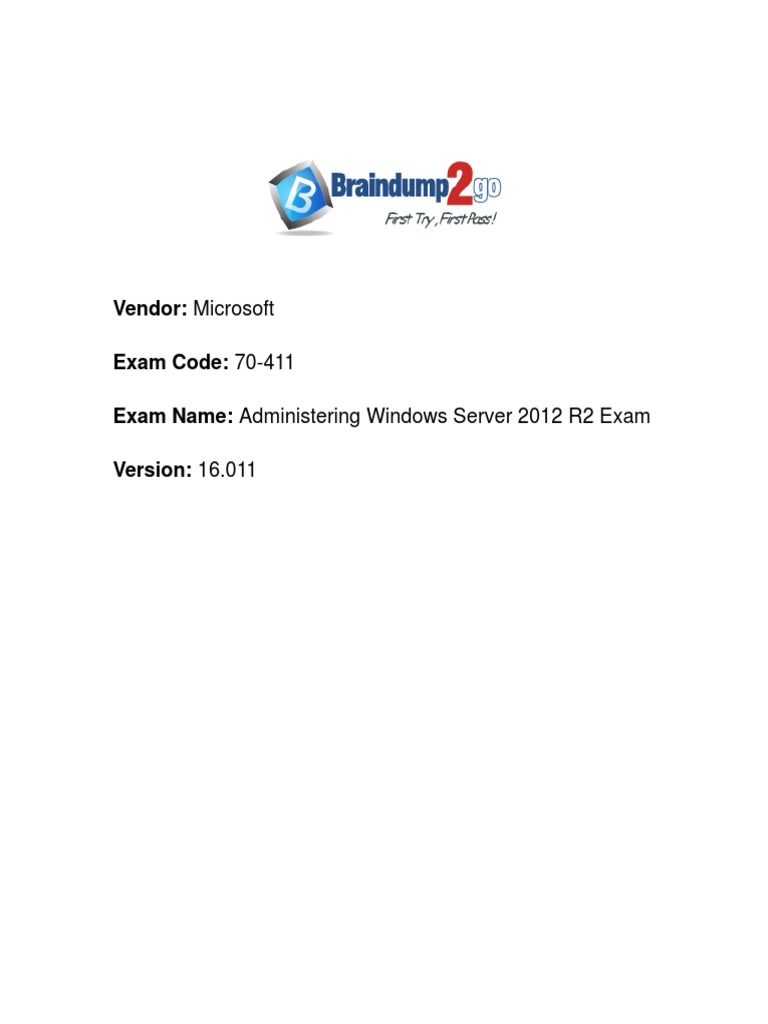 Vendor: Microsoft Exam Code: 70-411 Exam Name: Administering Windows Server 2012 R2 Exam | PDF ...