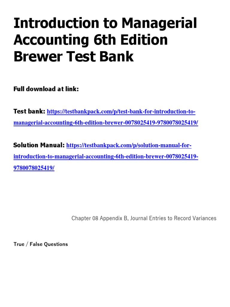 Introduction To Managerial Accounting 6th Edition Brewer Test Bank ...