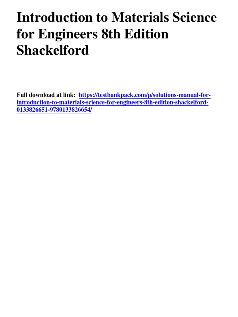 Introduction To Materials Science For Engineers 8th Edition Shackelford Solutions Manual ...