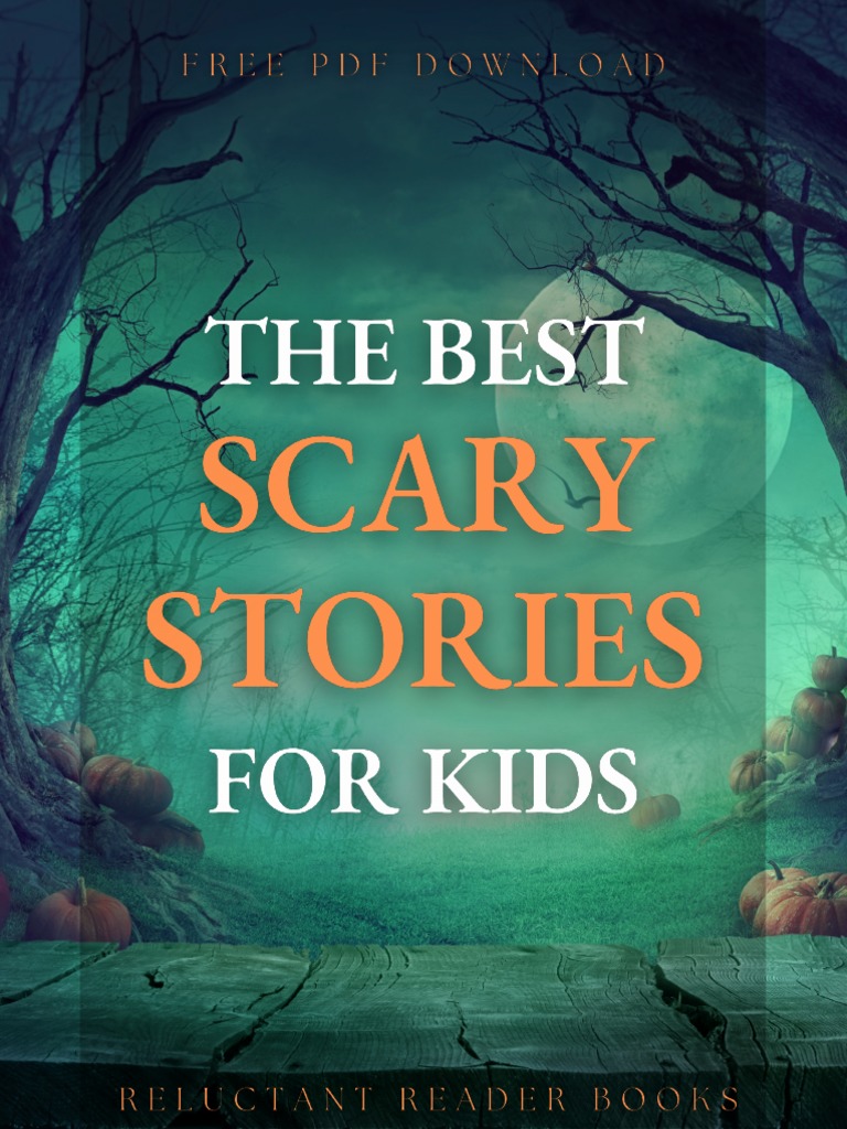 Best Scary Stories for Kids Free PDF | PDF
