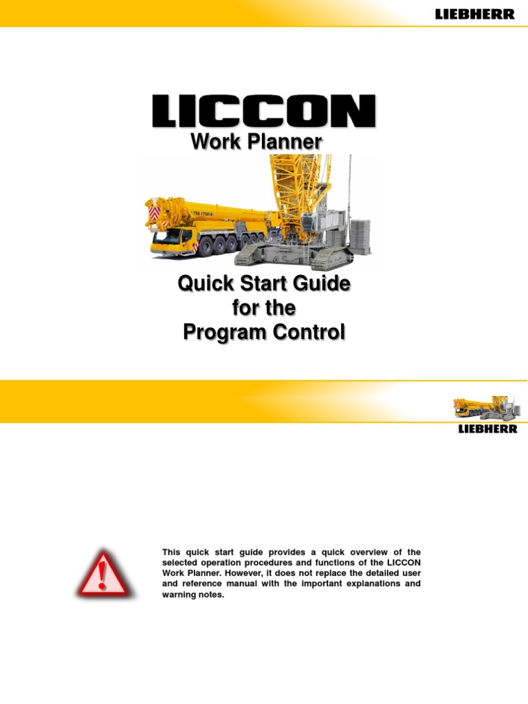 LICCON Work Planner Quick Start Guide | PDF | Crane (Machine) | Button ...