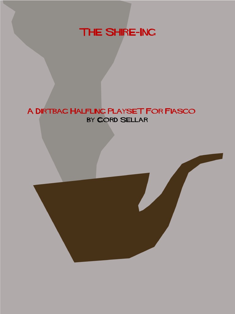 FIASCO - The Shire-Ing | PDF