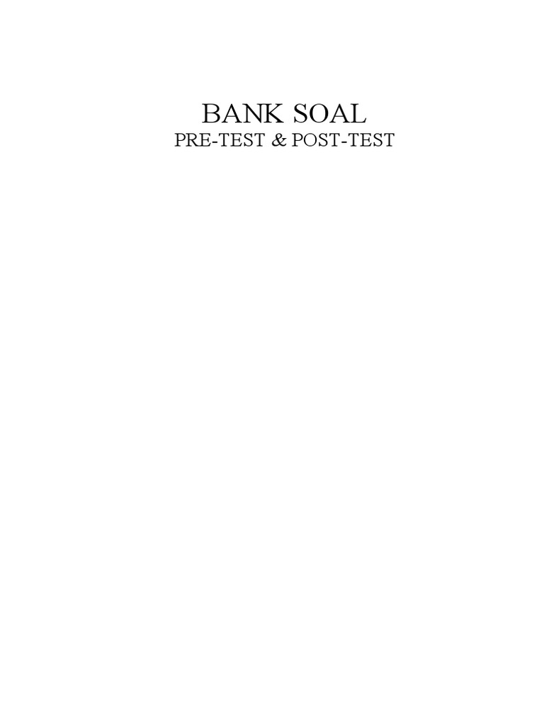 Contoh Soal Pre-Test dan Post-Test | PDF