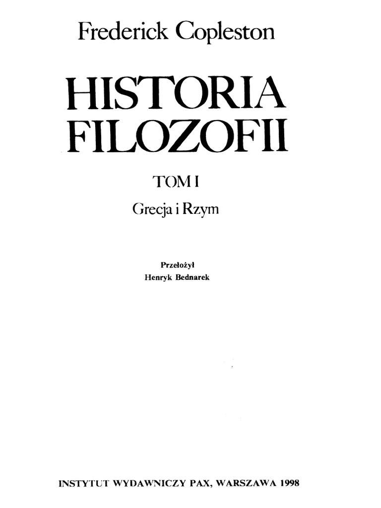 Copleston F. Historia Filozofii Tom 1. Grecja I Rzym | PDF