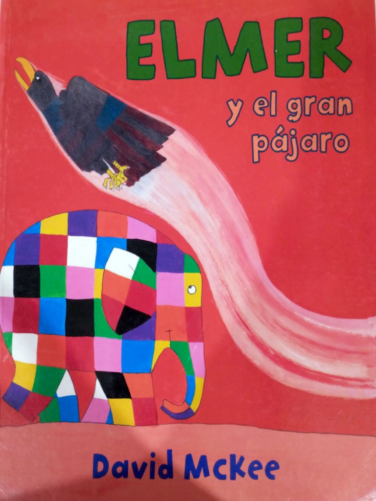 Elmer y El Gran Pájaro PDF | PDF