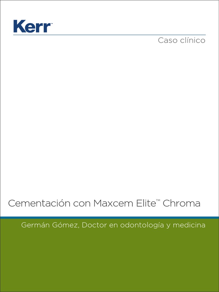 Casos Clinicos Maxcem Elite Chroma KERR | PDF