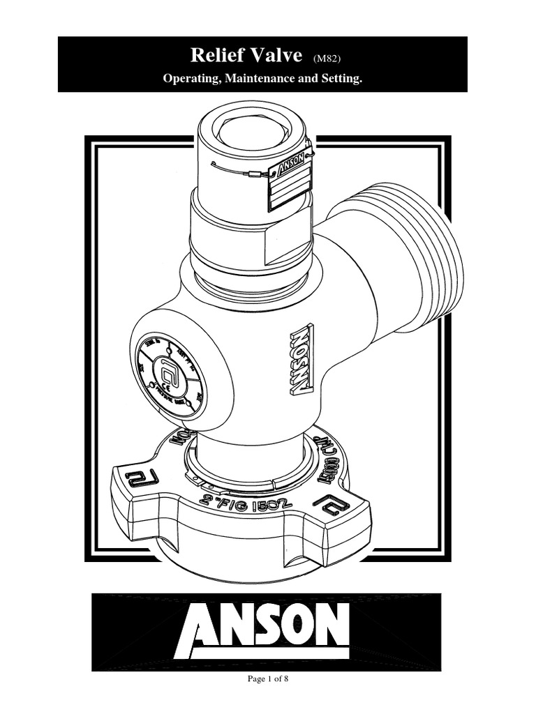 ANSON Pressure Relief Valve Operating, Maintenance & Setting Manual | PDF