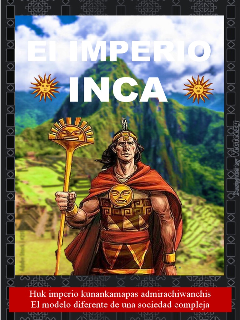 Imperio Inca | PDF | Imperio Inca | Andes