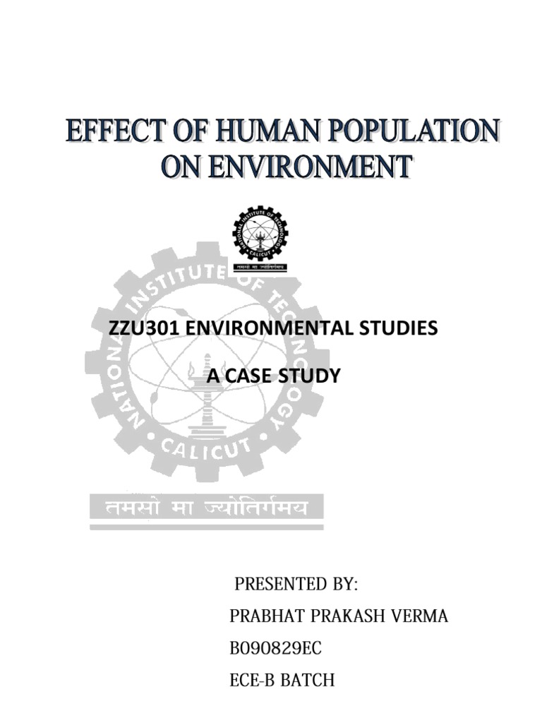 Effect of Population On Environment-Case Study-Nitc | PDF ...