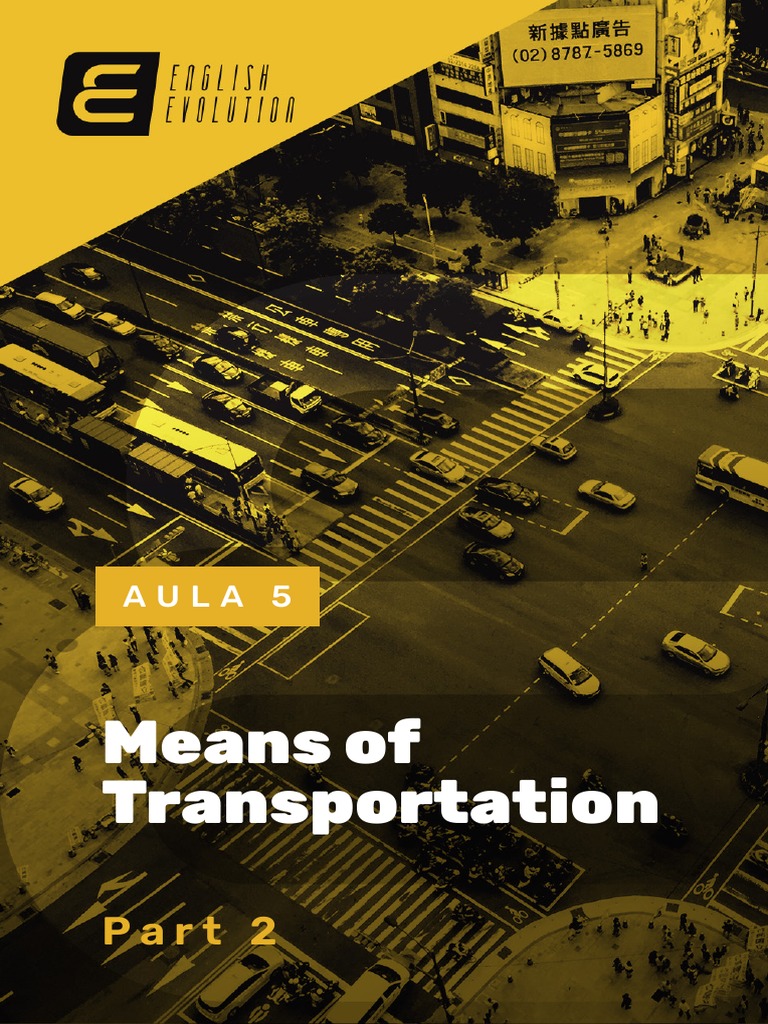 Aula 5 - Means of Transportation - Part 2 | PDF | Rail Transport ...