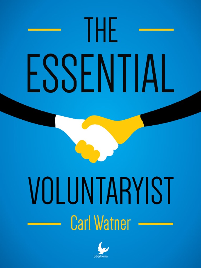 Voluntaryism: Principles and Perspectives | PDF | Treason