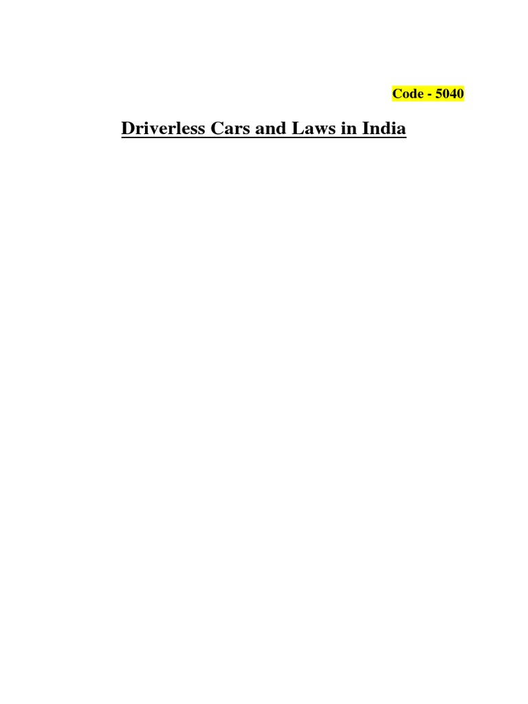 Driverless Cars and Laws in India: Code - 5040 | PDF