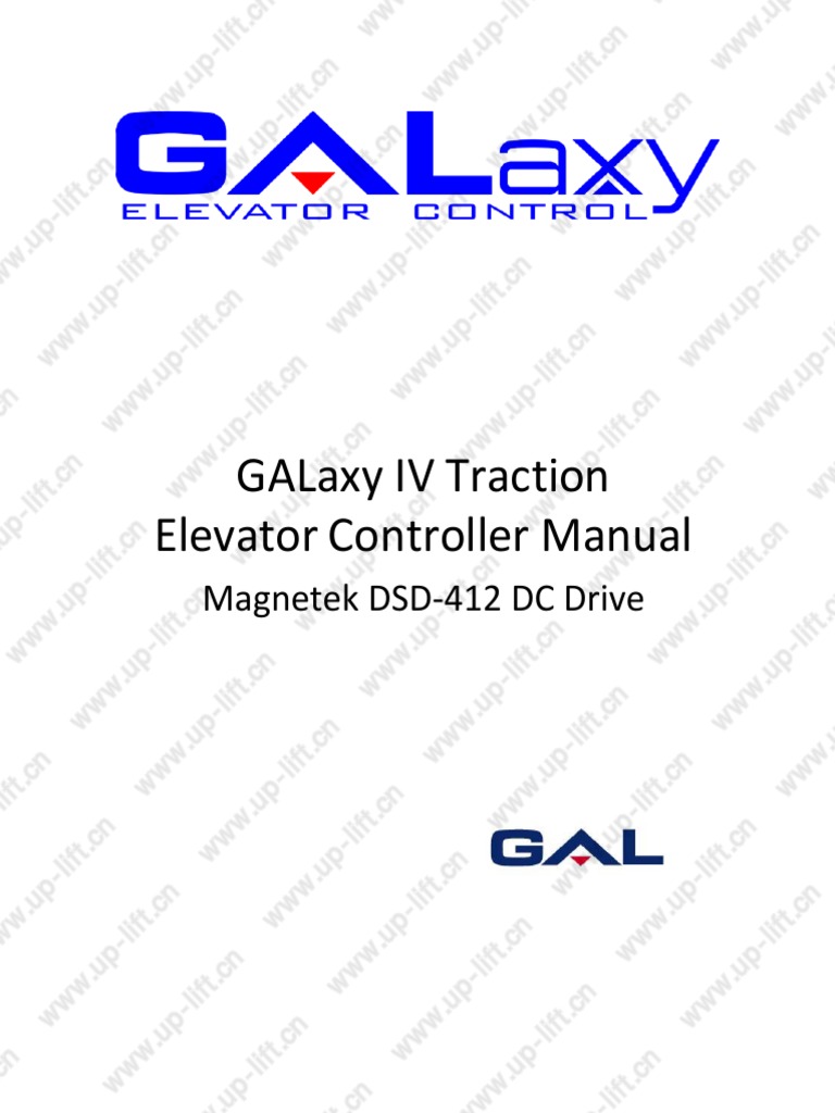GALaxy IV Traction Elevator Controller Manual Magnetek DSD-412 DC Drive | PDF